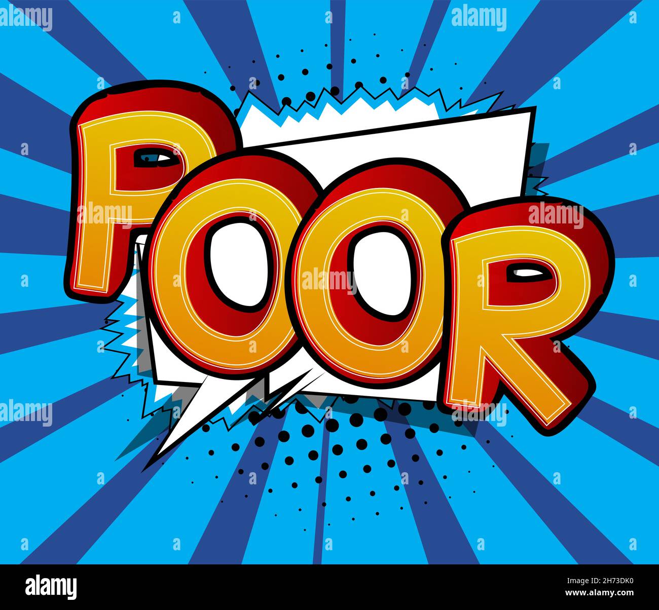 Poor. Comic book word text on abstract comics background. Retro pop art ...