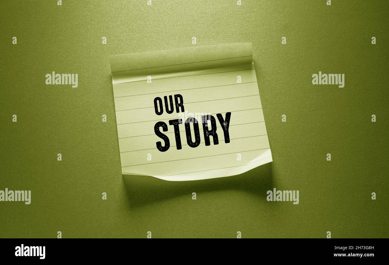 Close up of Our Story Word , Business Concept Idea Stock Photo - Alamy