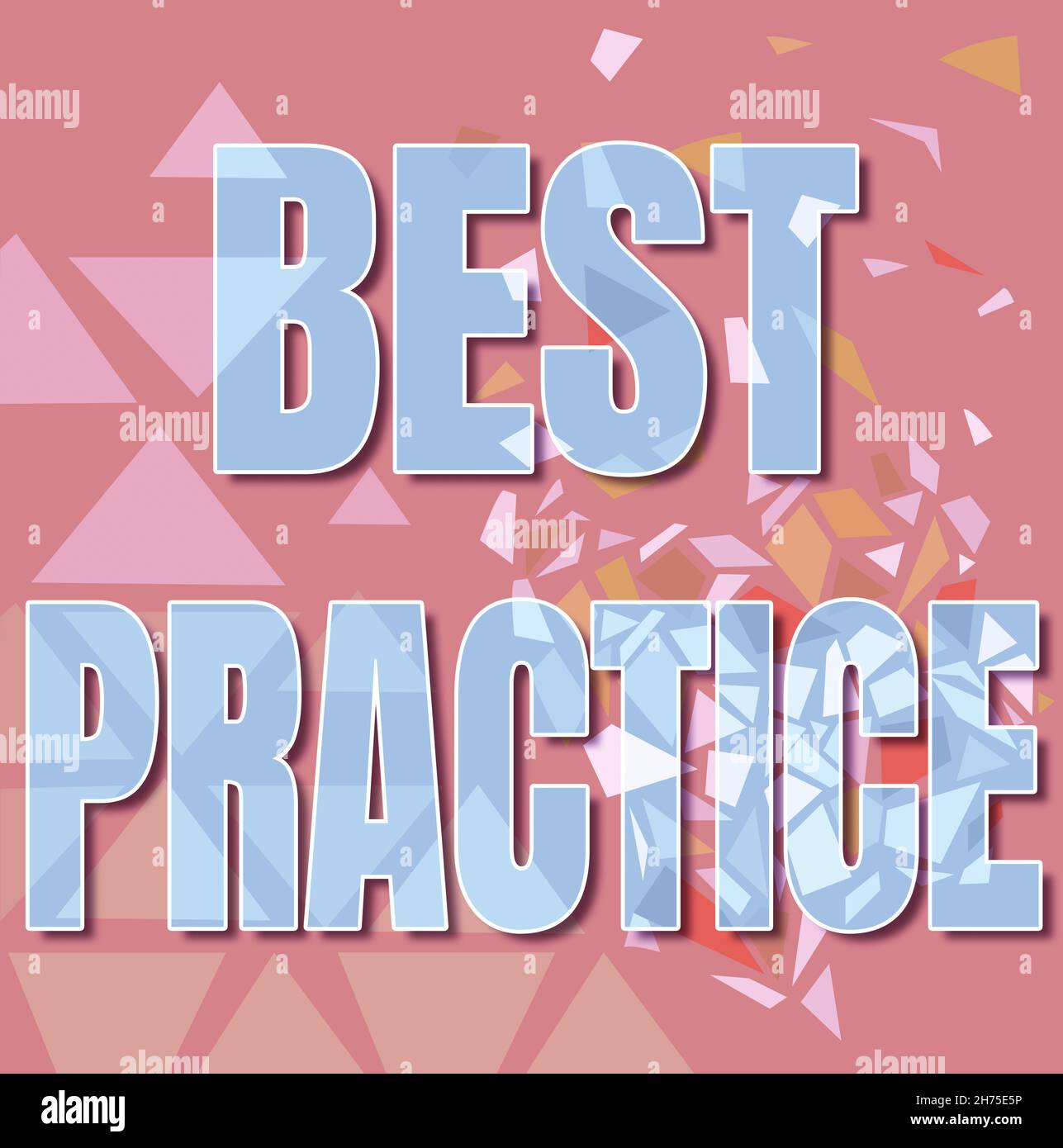 Text caption presenting Best Practice. Business approach commercial ...