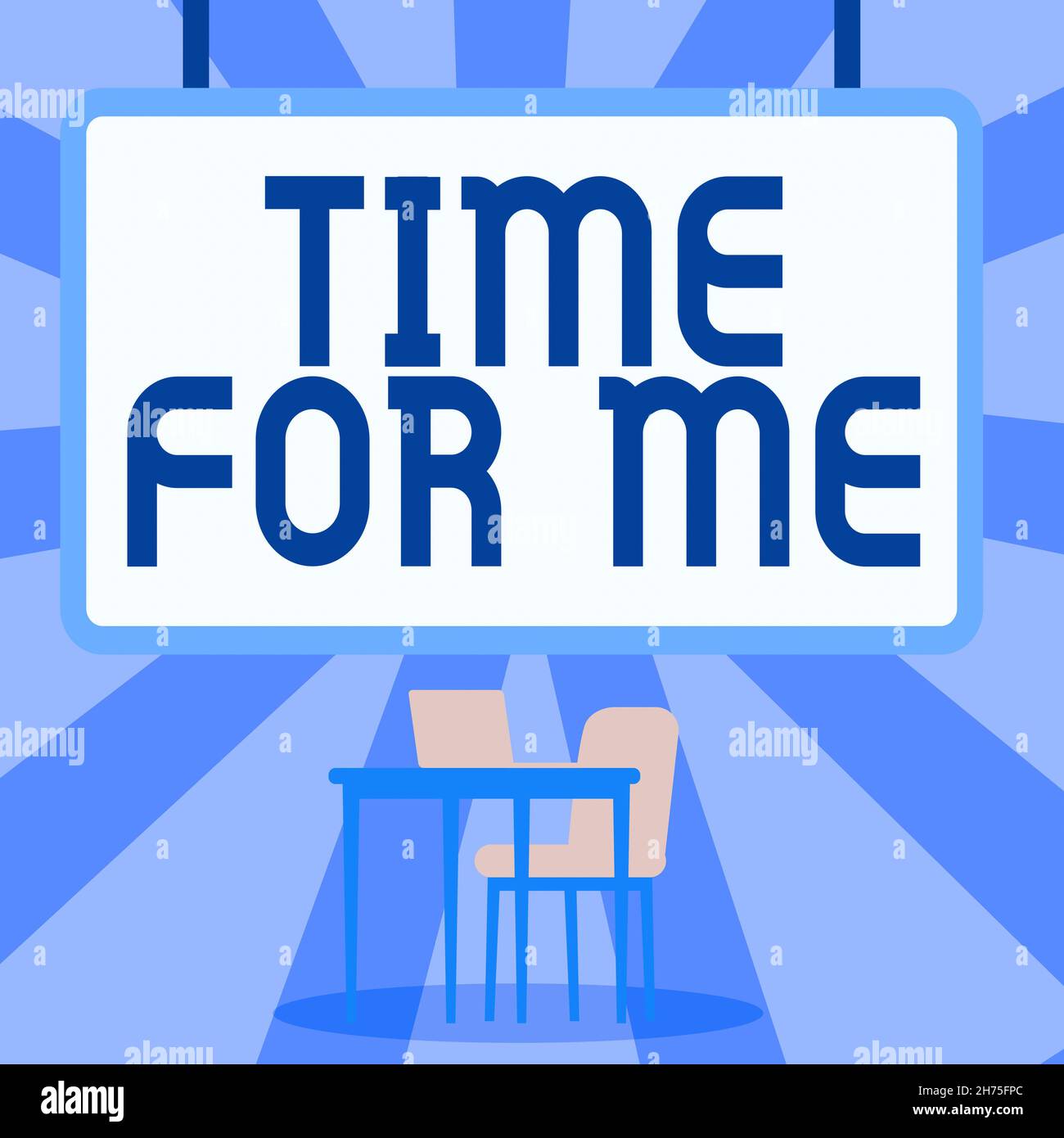 Inspiration showing sign Time For Me. Word Written on practice of ...