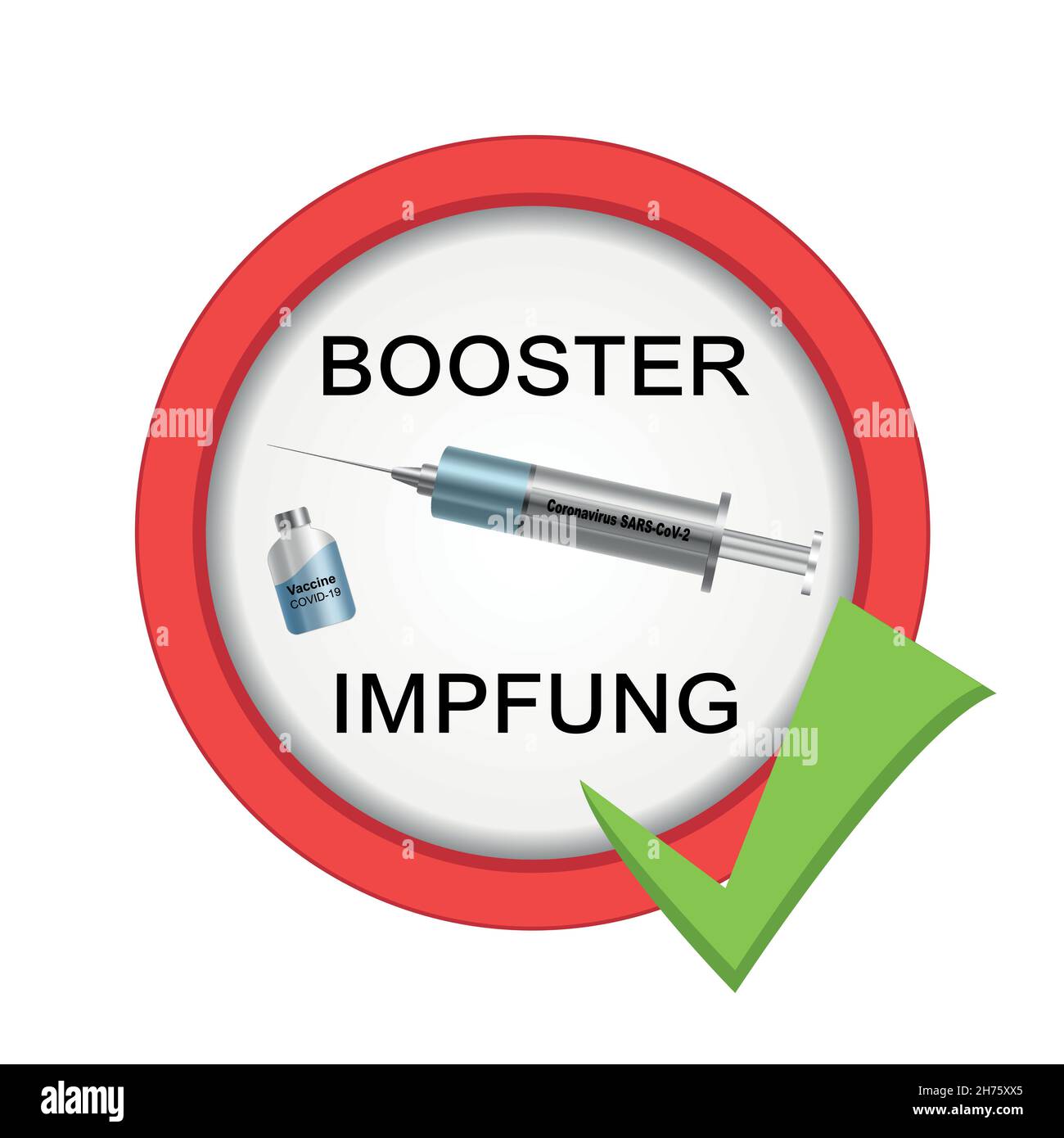 Icon sign for booster vaccination with syringe. German text (booster ...