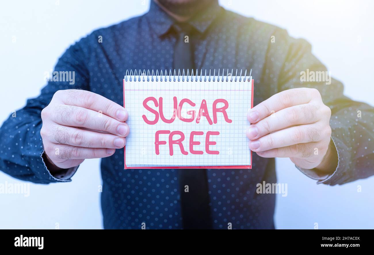 Writing displaying text Sugar Free. Concept meaning containing an ...