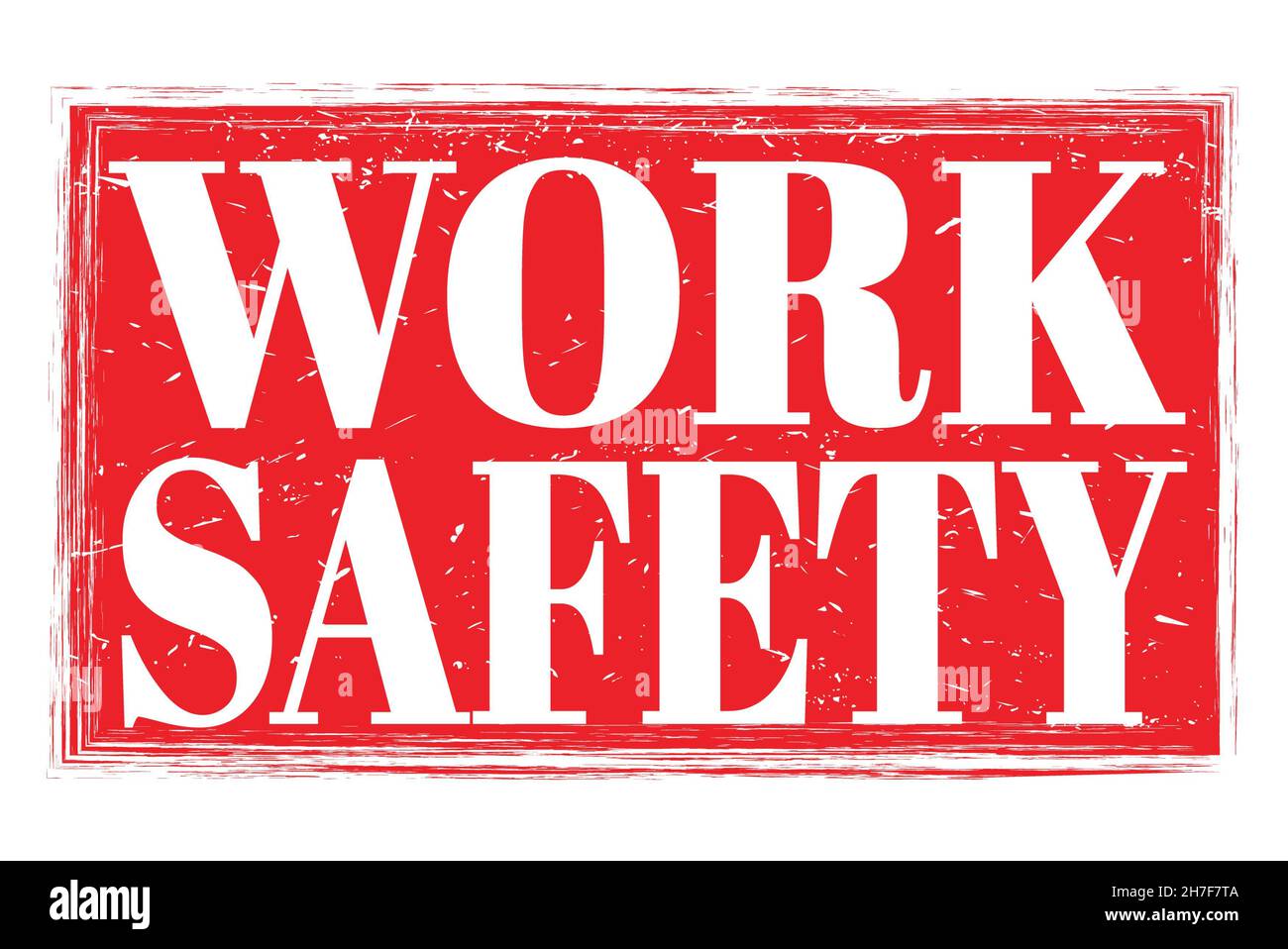 WORK SAFETY, words written on red grungy stamp sign Stock Photo - Alamy