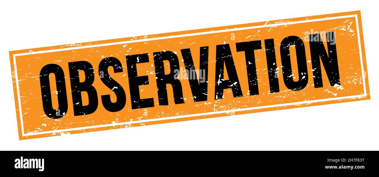 OBSERVATION text on black orange grungy rectangle stamp sign Stock ...