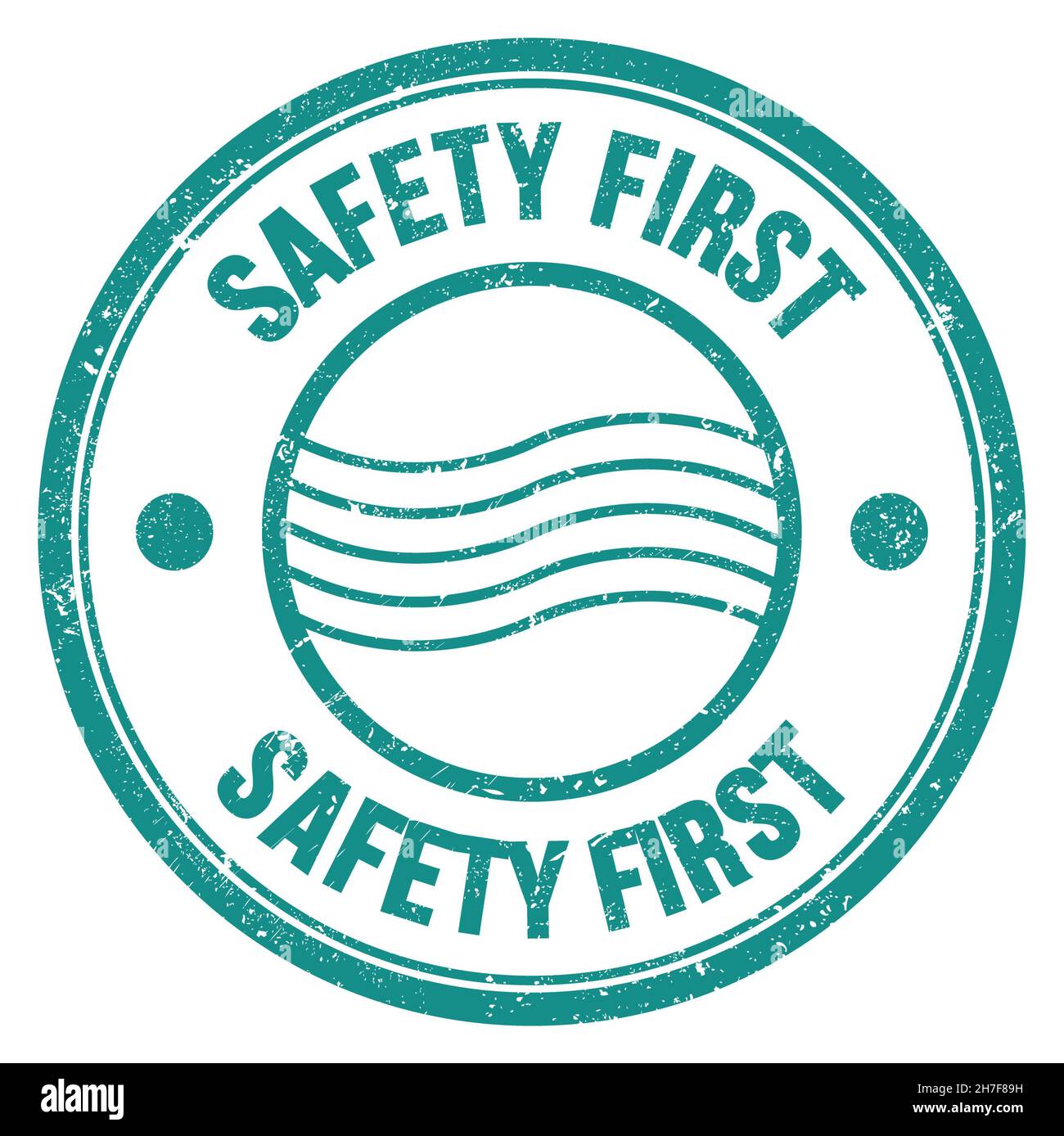 SAFETY FIRST word written on blue round postal stamp sign Stock Photo ...
