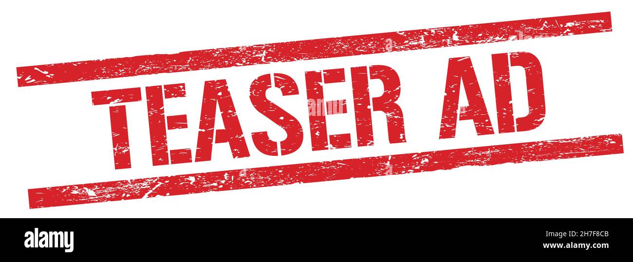 TEASER AD text on red grungy rectangle stamp sign Stock Photo - Alamy