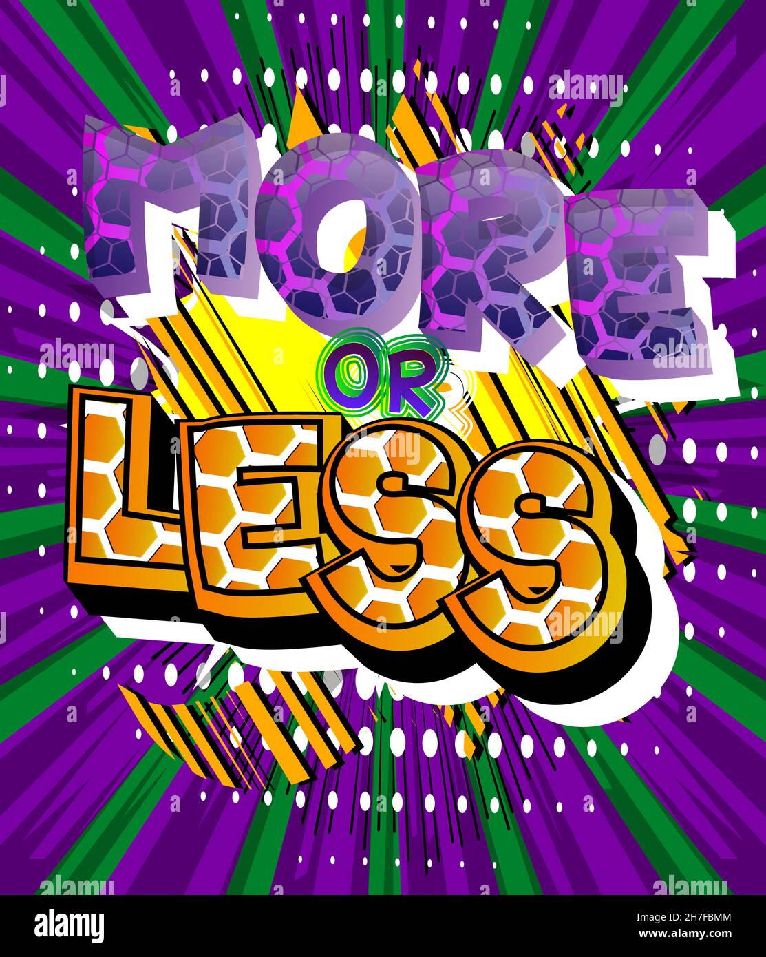 More or Less. Comic book word text on abstract comics background. Retro ...