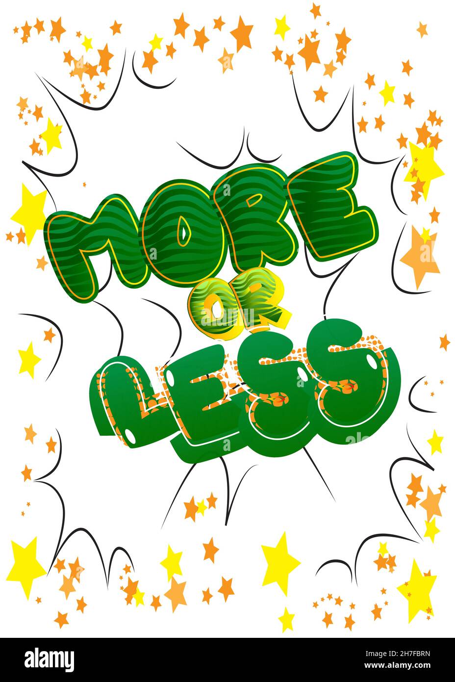 More or Less. Comic book word text on abstract comics background. Retro ...