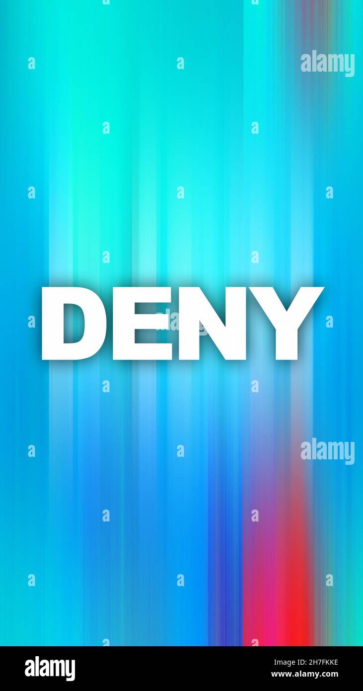Word DENIED on abstract background. Vertical layout. Business education ...