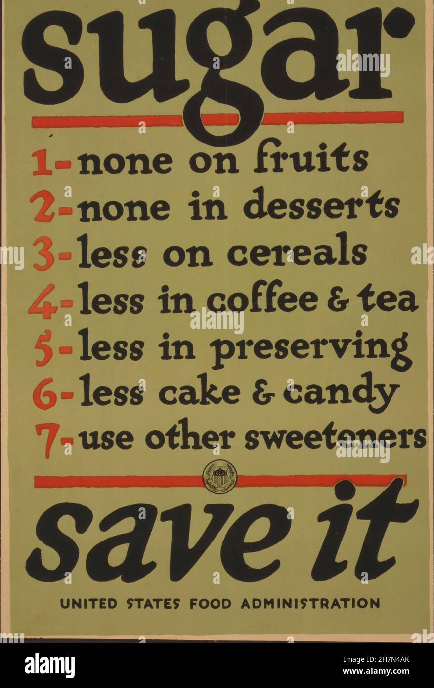 Rationing Poster - U.S World War One Propaganda - 124 Stock Photo - Alamy