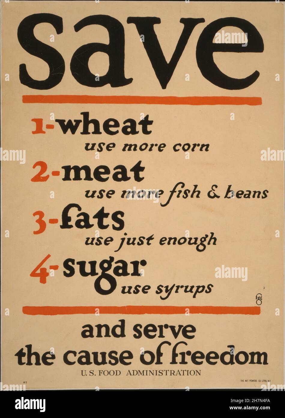 Rationing Poster - U.S World War One Propaganda - 325 Stock Photo - Alamy