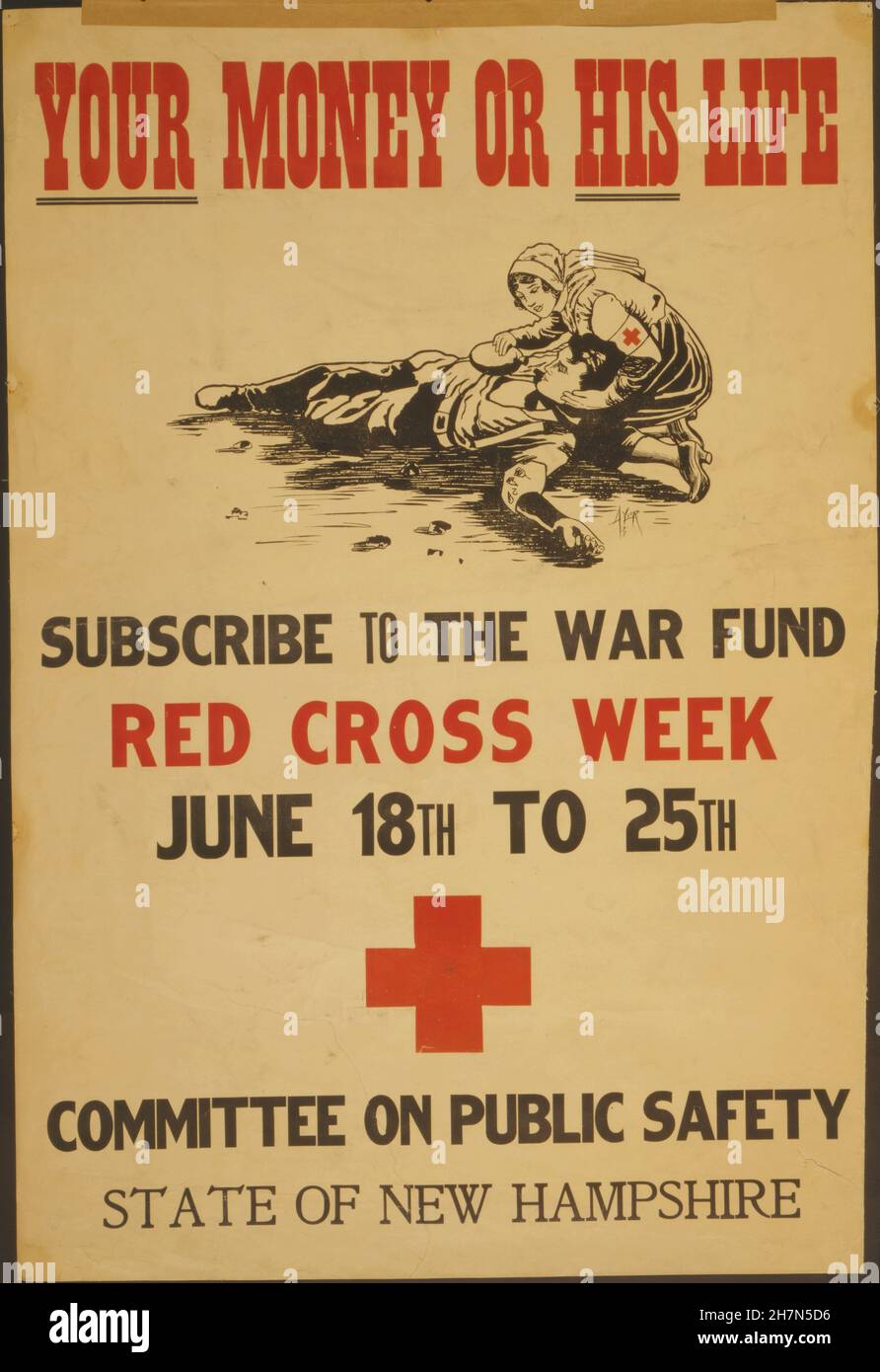 Red Cross Poster - U.S World War One Propaganda - 1914-1918 - 06 Stock ...