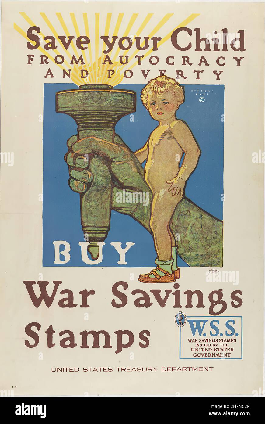 Save Your Child From Autocracy And Poverty Wss - World War One U.S.A ...