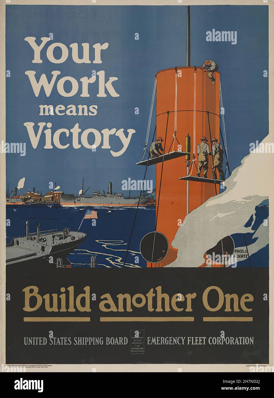 Your Work Means Victory - World War One U.S.A Propaganda Poster Stock ...