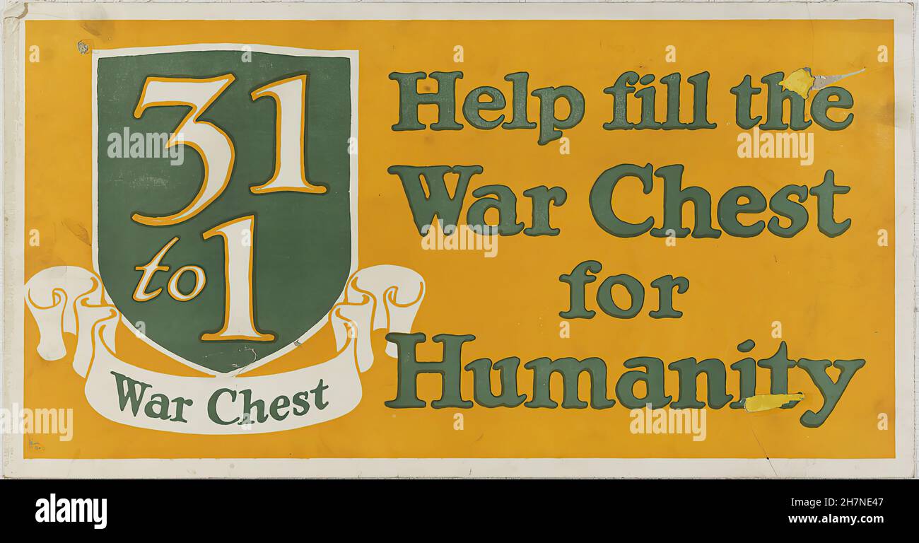 Help Fill The War Chest For Humanity - World War One U.S.A Propaganda ...