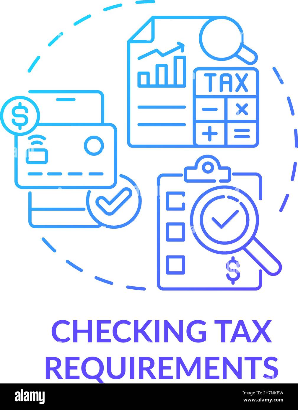Checking tax requirements blue gradient concept icon Stock Vector Image ...