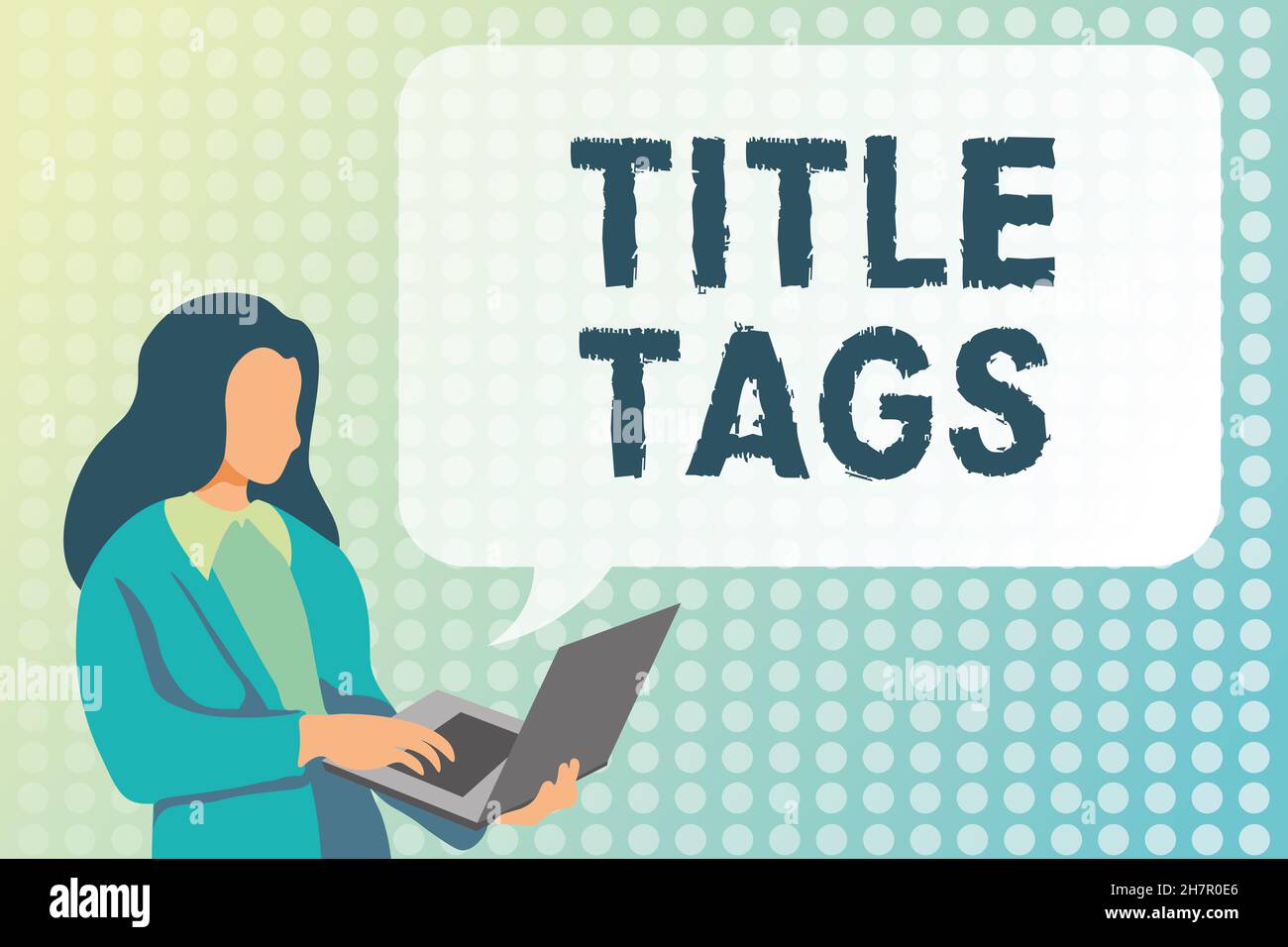 Sign displaying Title Tags. Word Written on the HTML element that ...
