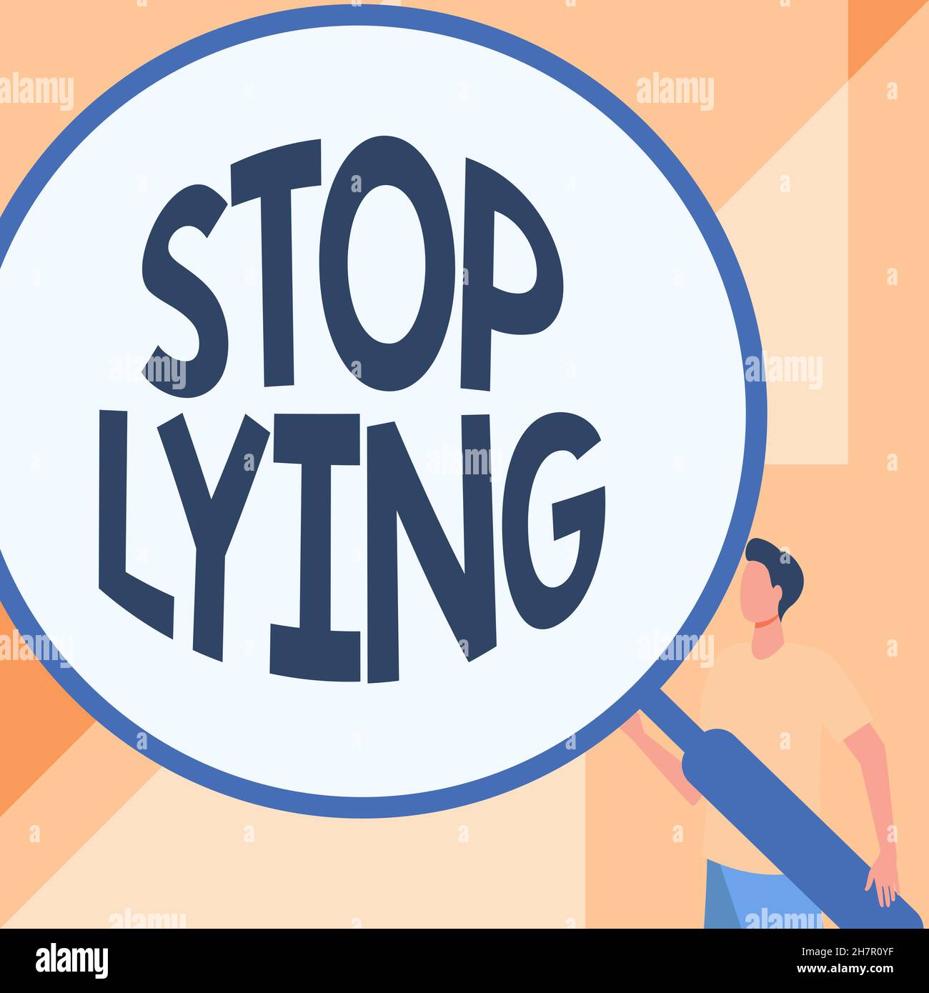 Conceptual caption Stop Lying. Internet Concept put an end on chronic ...