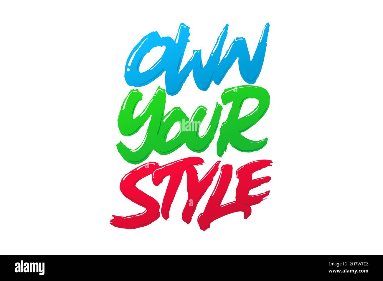 Own Your Style lettering design Stock Vector Image & Art - Alamy