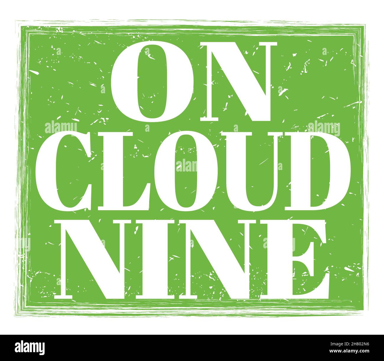 ON CLOUD NINE, written on green grungy stamp sign Stock Photo - Alamy