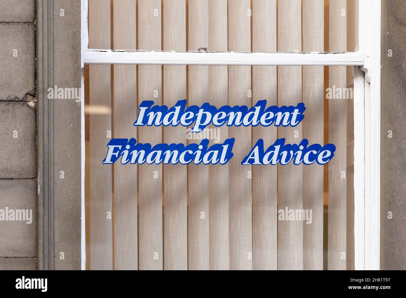 Independent Financial Advice sign on window of Independent Financial ...