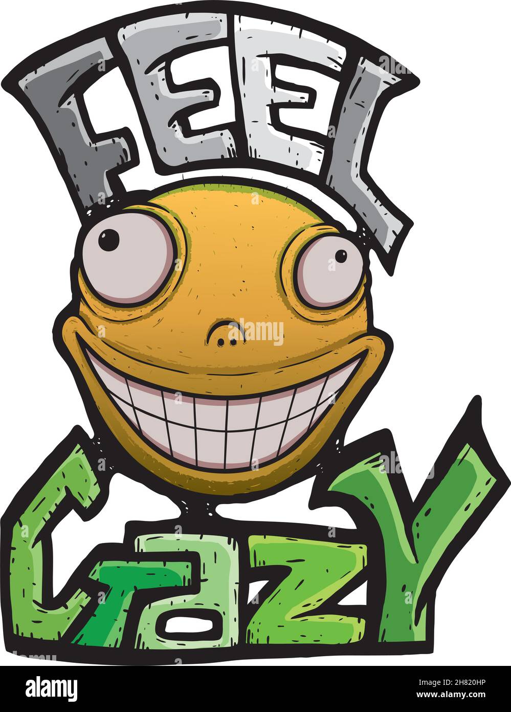 Orange crazy smile with moto Feel Crazy, vector illustration Stock ...