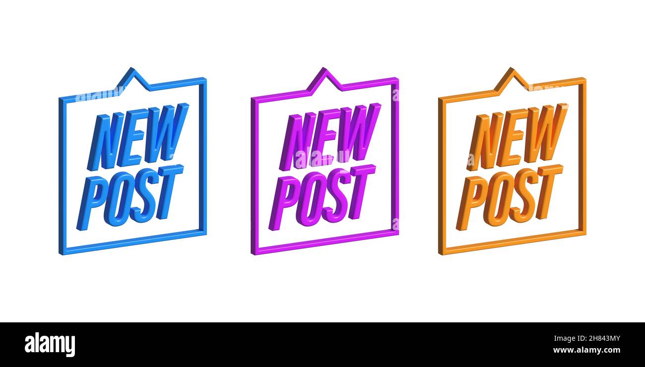 New post. Social media buttons. 3d stock illustration Stock Photo - Alamy