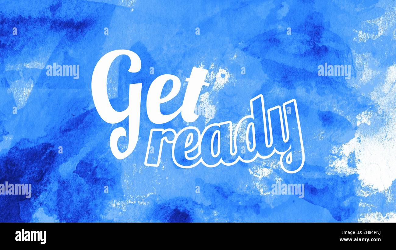 Get ready words lettering on watercolor background. Exam preparation ...