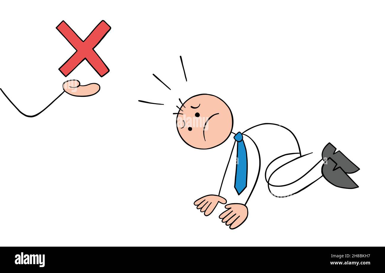Problem, stickman businessman was rejected and very upset. Hand drawn ...