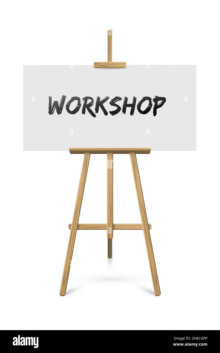 Easel with workshop text on paper standing on white background. Wooden ...