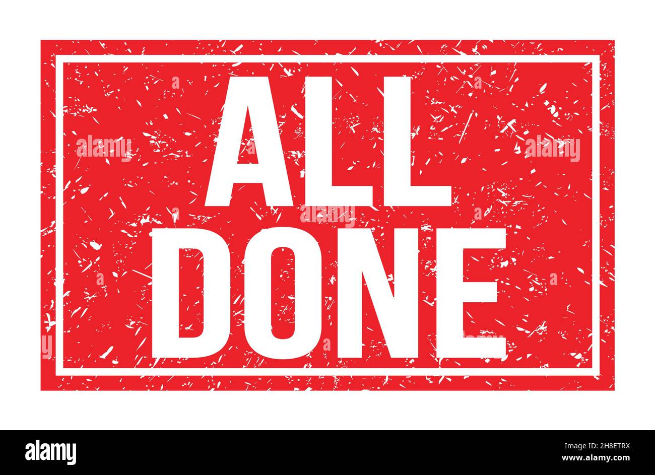 ALL DONE, words written on red rectangle stamp sign Stock Photo - Alamy