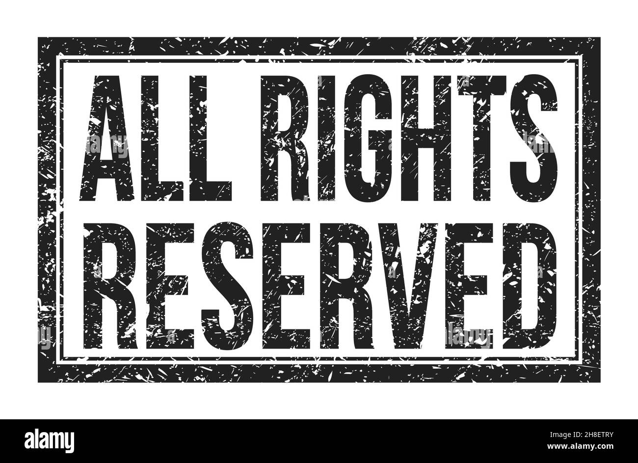 ALL RIGHTS RESERVED, words written on black rectangle stamp sign Stock ...