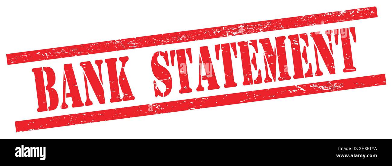BANK STATEMENT text on red grungy rectangle vintage stamp Stock Photo ...