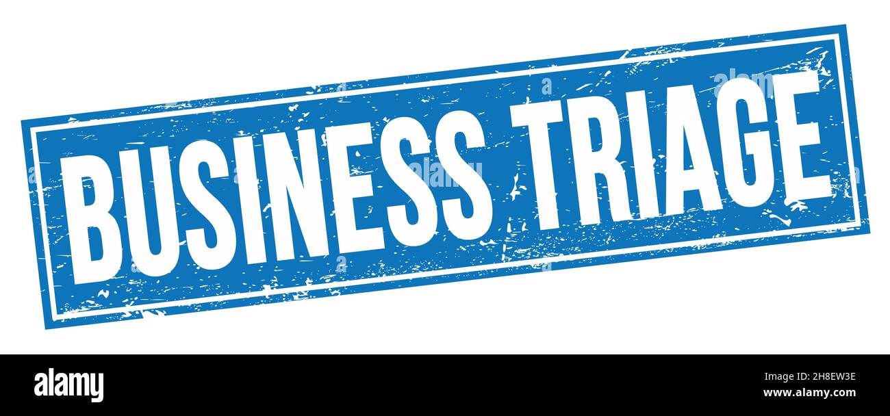 Business triage word hi-res stock photography and images - Alamy