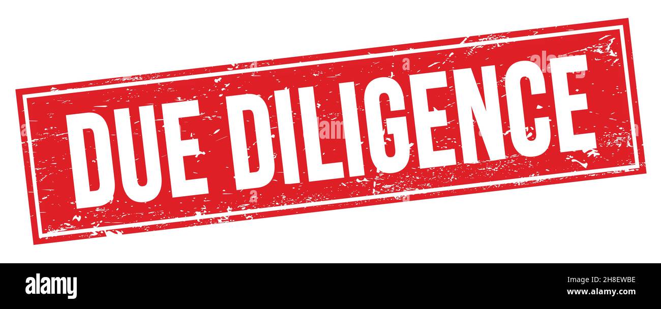 DUE DILIGENCE text on red grungy rectangle stamp sign Stock Photo - Alamy