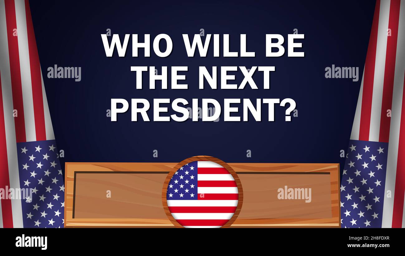Who Will be the Next President of United States of America, Abstract ...