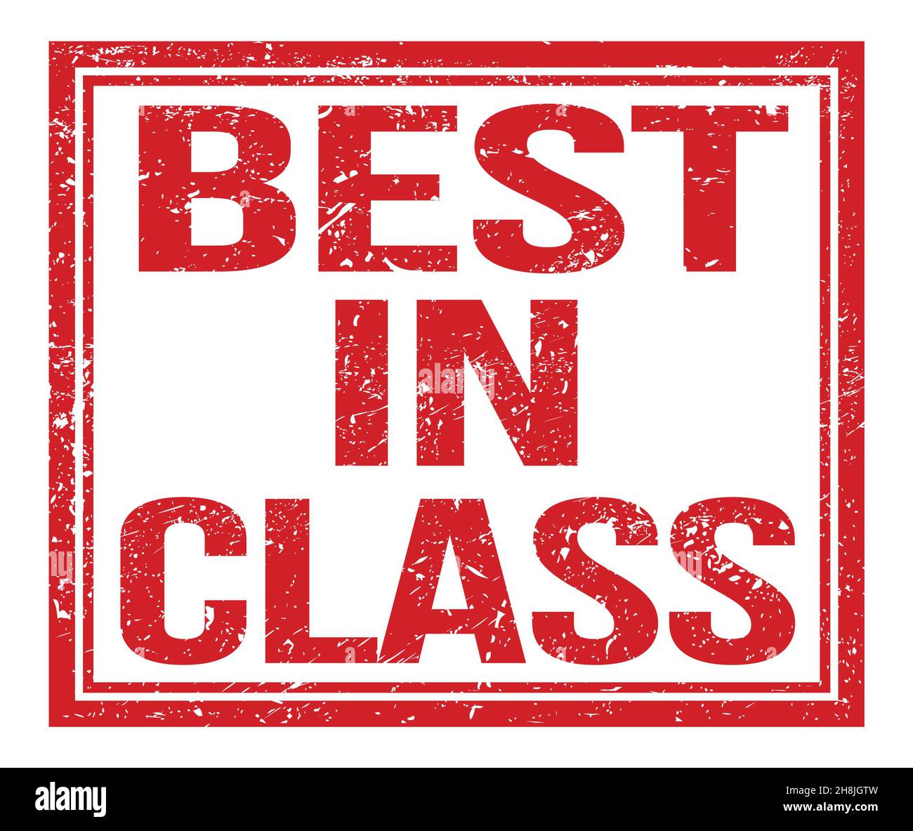 BEST IN CLASS, written on red grungy stamp sign Stock Photo - Alamy