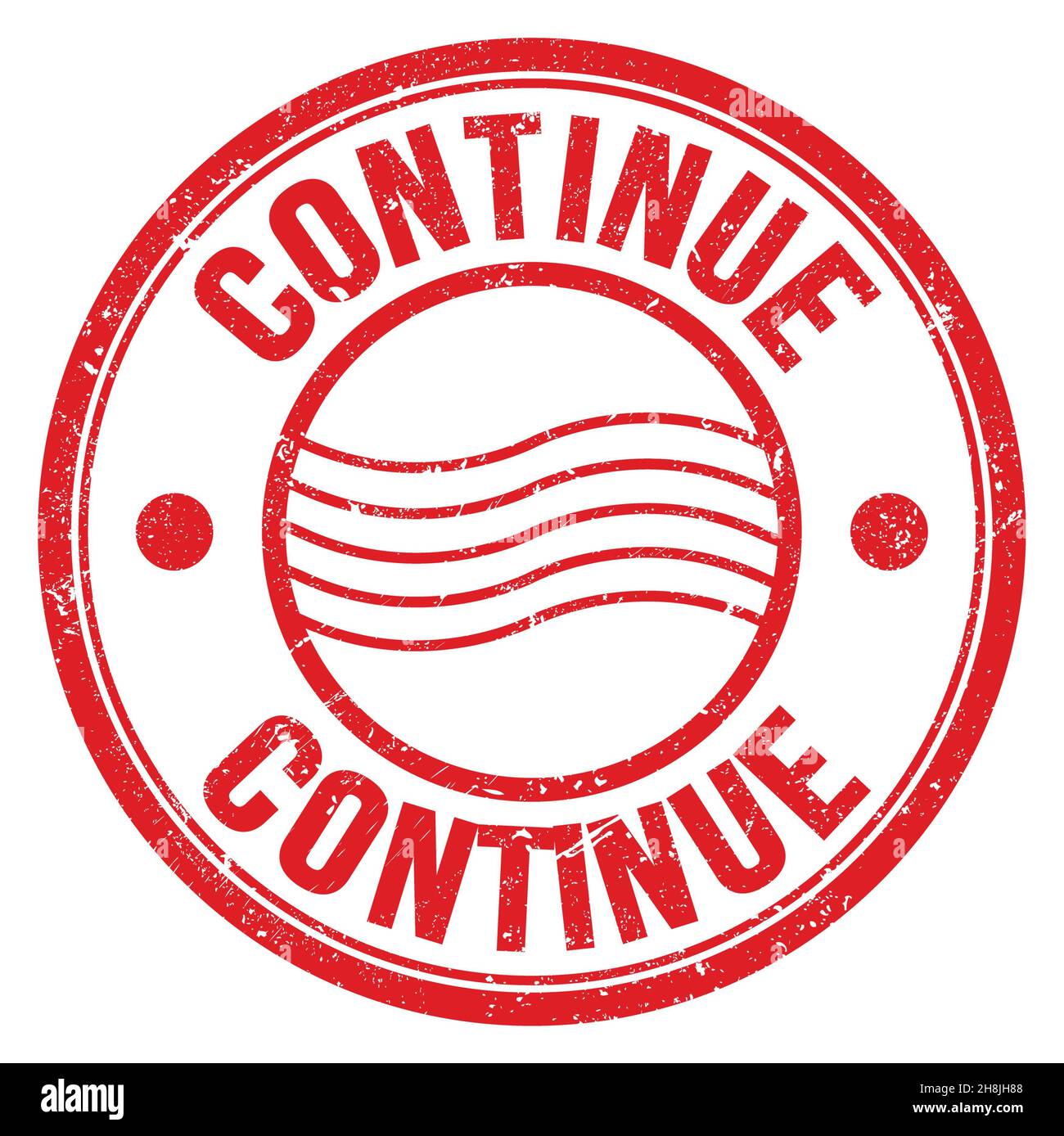 CONTINUE word written on red round postal stamp sign Stock Photo - Alamy