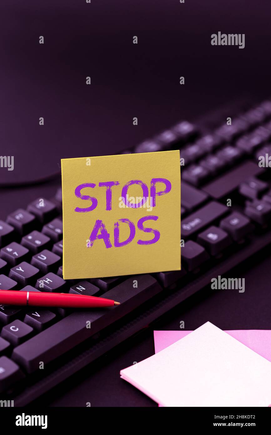 Text showing inspiration Stop Ads. Conceptual photo program that will ...