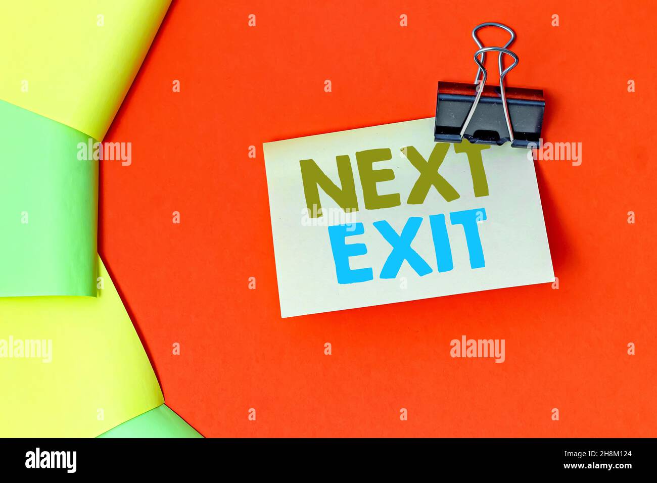 Handwriting text Next Exit. Word Written on the following way out or ...