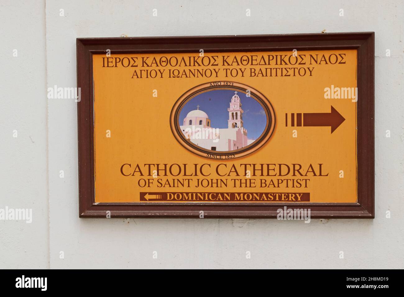 Sign showing directions to Catholic Cathedral and Dominican Monastery ...