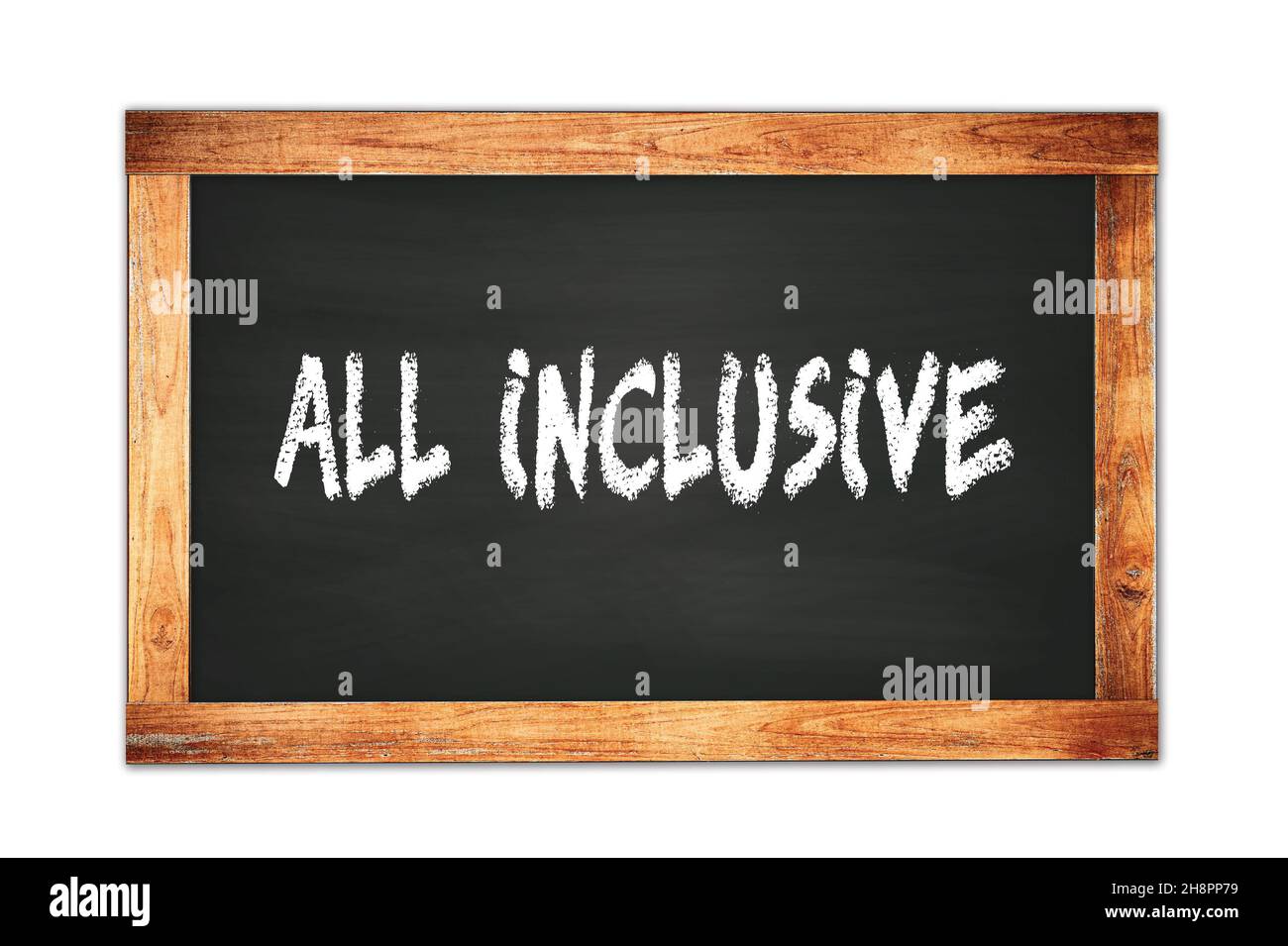 ALL INCLUSIVE text written on black wooden frame school blackboard ...