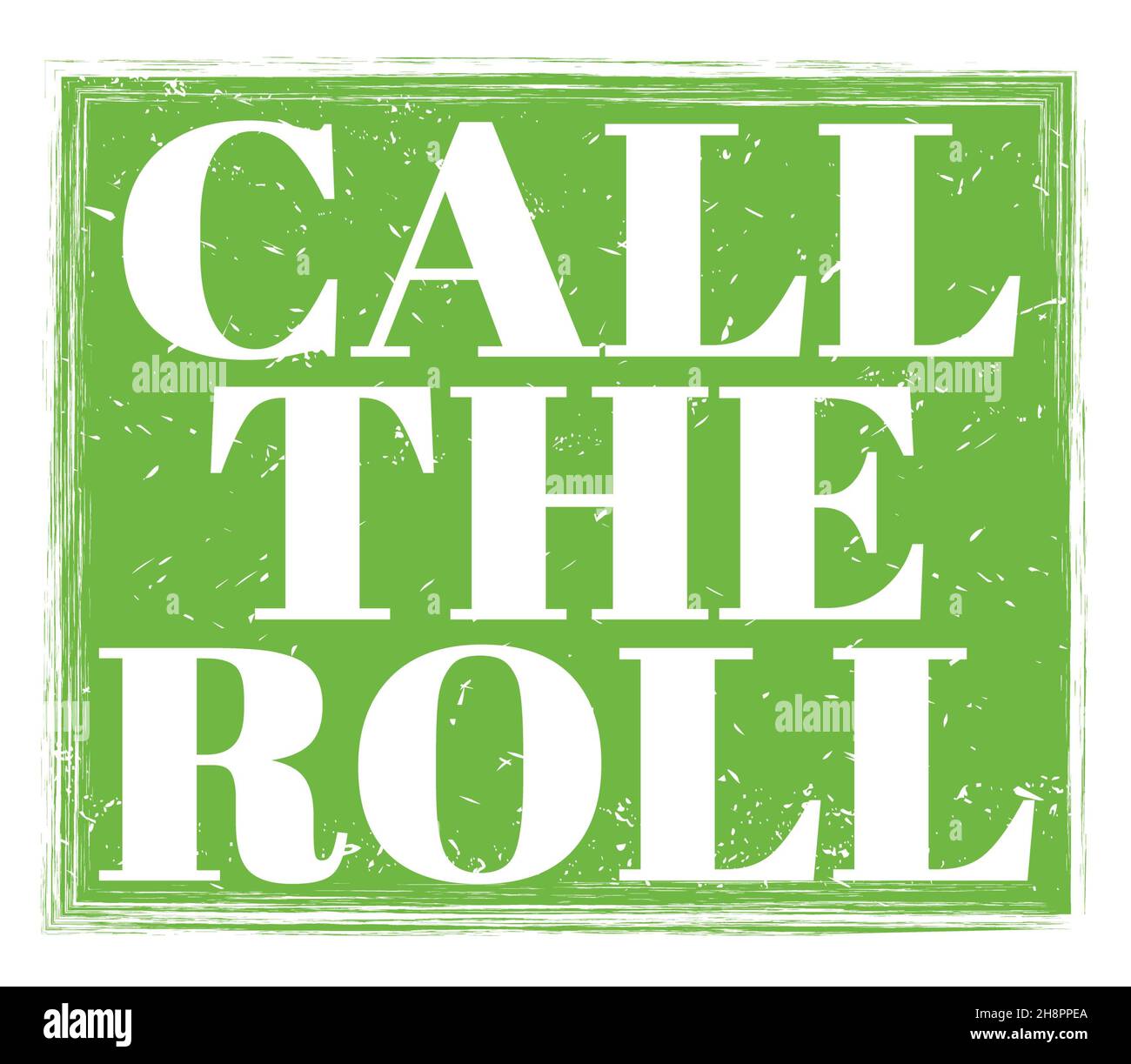 Call the roll hi-res stock photography and images - Alamy