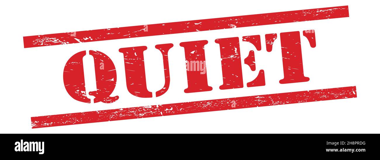 QUIET text on red grungy vintage rubber stamp Stock Photo - Alamy