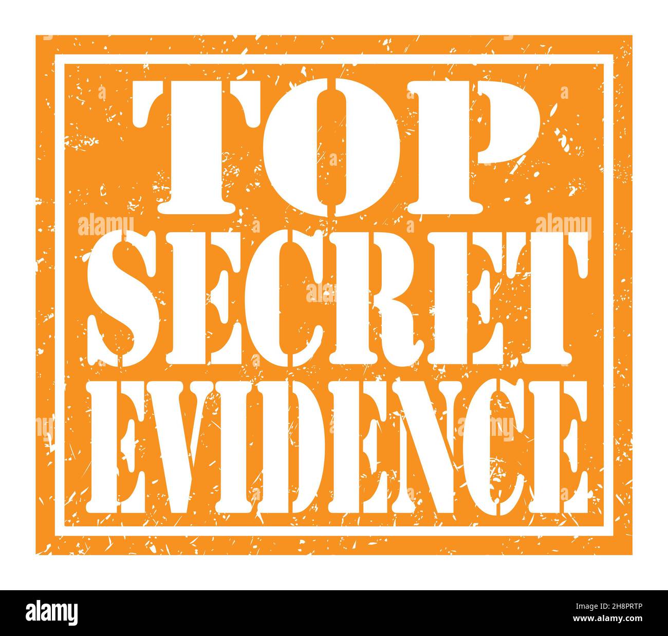 TOP SECRET EVIDENCE, words written on orange stamp sign Stock Photo - Alamy