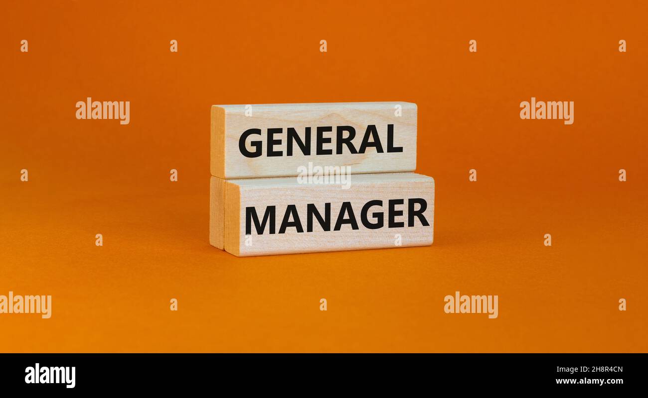 General manager symbol. Concept words General manager on wooden blocks ...