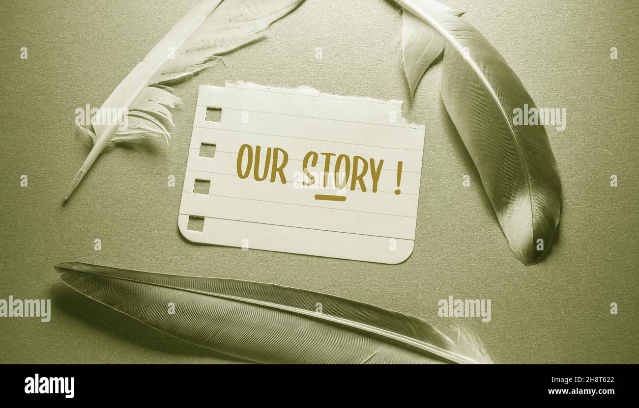 Close up of Our Story Word , Business Concept Idea Stock Photo - Alamy