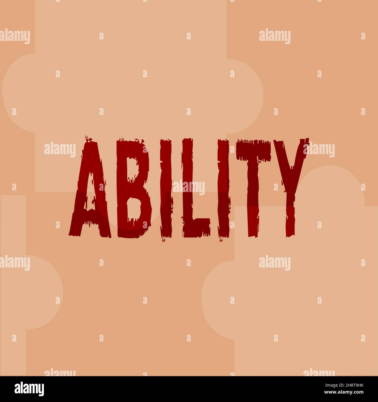 Text caption presenting Ability. Concept meaning the physical or mental ...