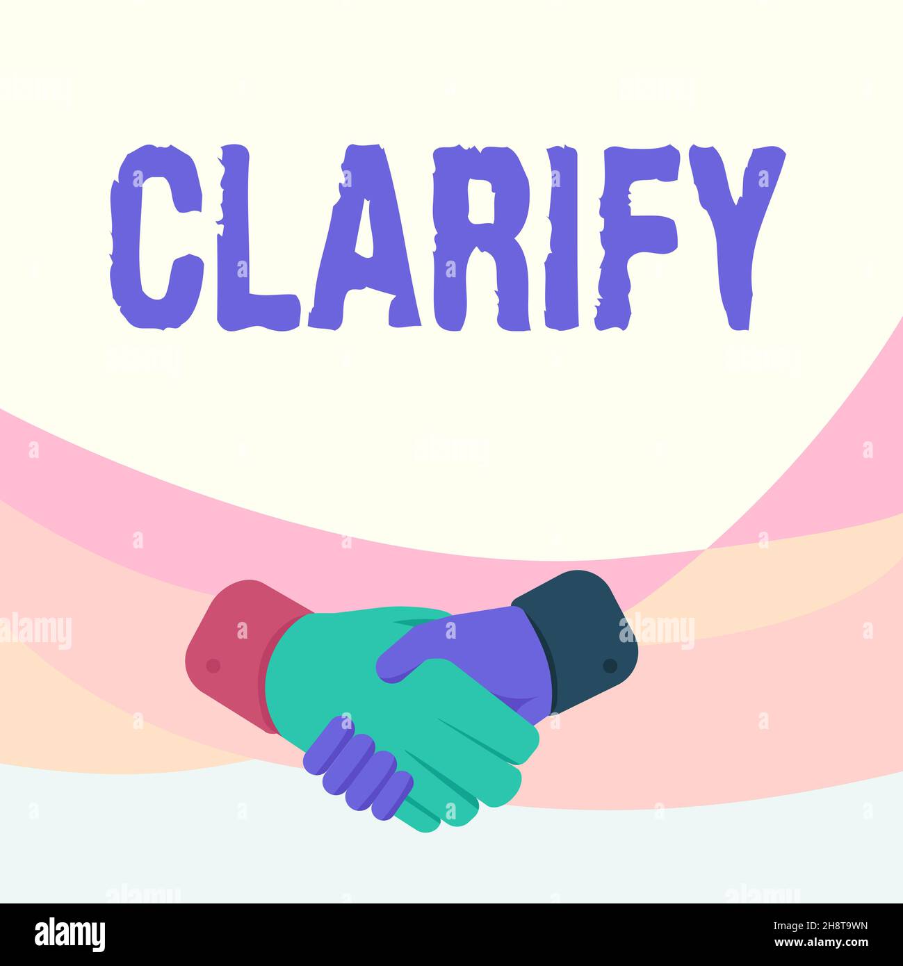 Text caption presenting Clarify. Concept meaning Make a statement or ...