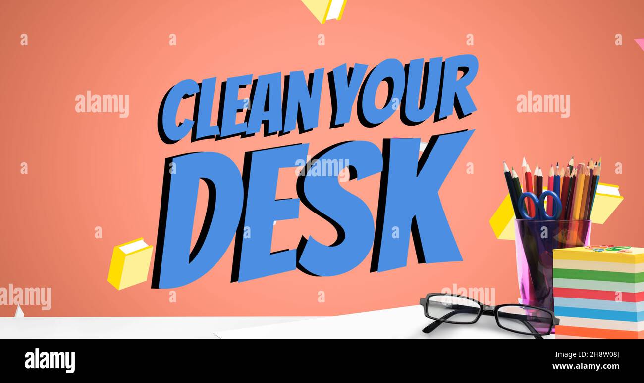 Image of clean your desk text over office items over orange background ...